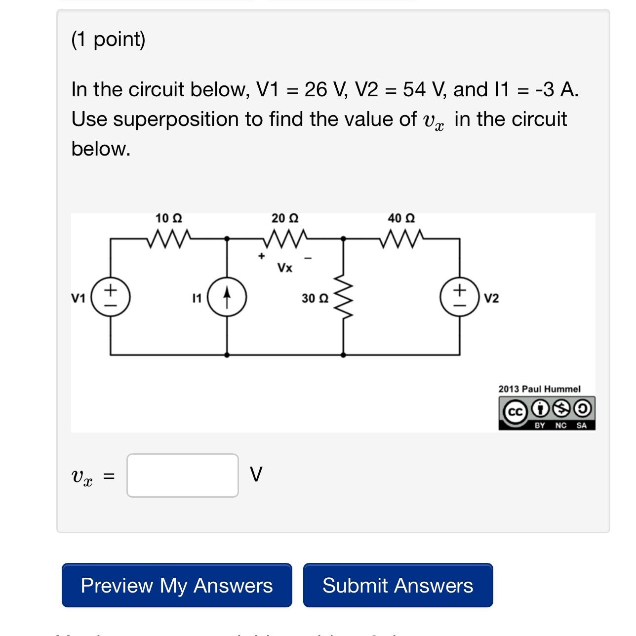 Solved (1 ﻿point)In the circuit below, V1 =26V,V2=54V, ﻿and | Chegg.com