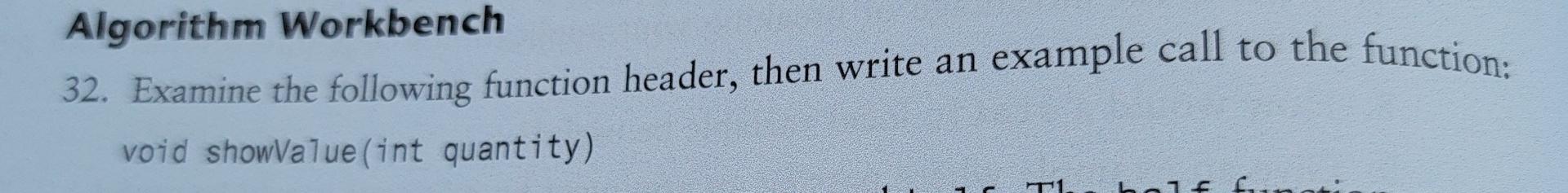Solved Algorithm Workbench 32. Examine the following | Chegg.com