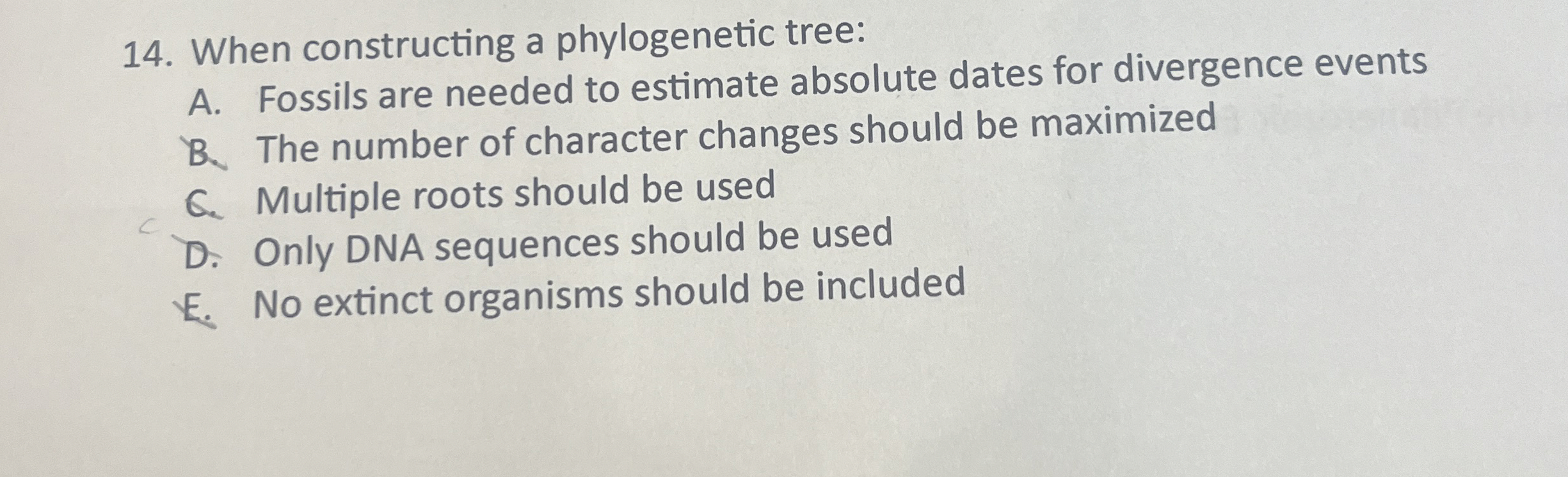 Solved When constructing a phylogenetic tree:A. ﻿Fossils are | Chegg.com