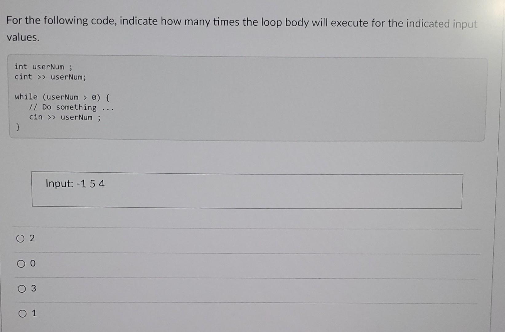 Solved For the following code, indicate how many times the | Chegg.com