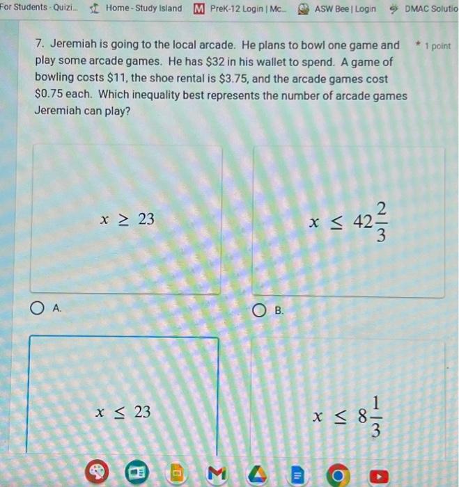 Solved 7. Jeremiah is going to the local arcade. He plans to | Chegg.com
