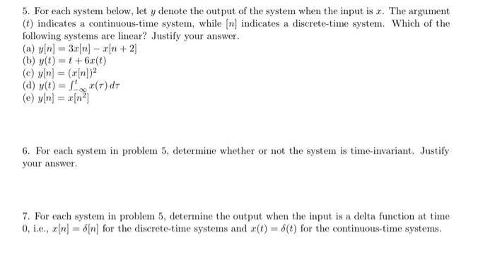 Solved 5. For each system below, let y denote the output of | Chegg.com