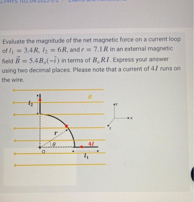 Solved Evaluate the magnitude of the net magnetic force on a | Chegg.com