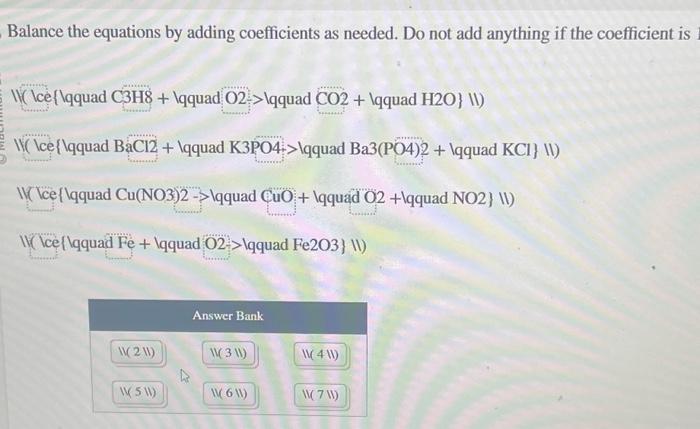 Solved Balance the equations by adding coefficients as | Chegg.com