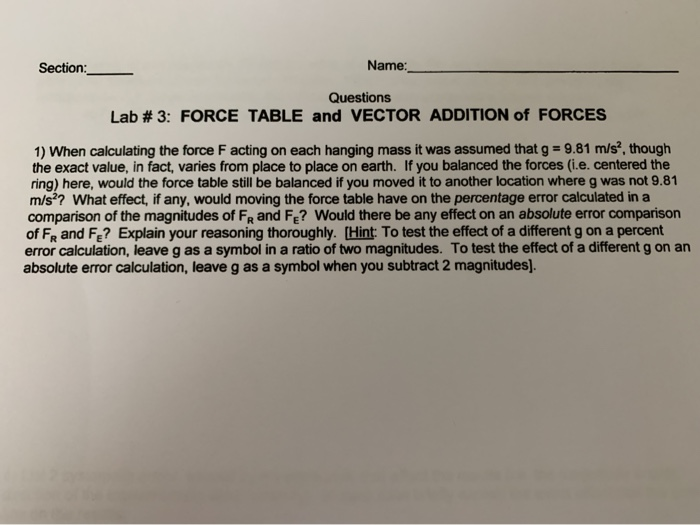 Section: Name: Questions Lab #3: FORCE TABLE and | Chegg.com