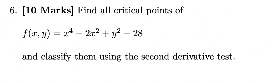 Solved [10 ﻿Marks] ﻿Find all critical points | Chegg.com