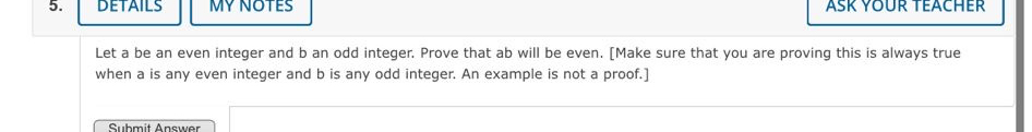 Solved Let a ﻿be an even integer and b ﻿an odd integer. | Chegg.com