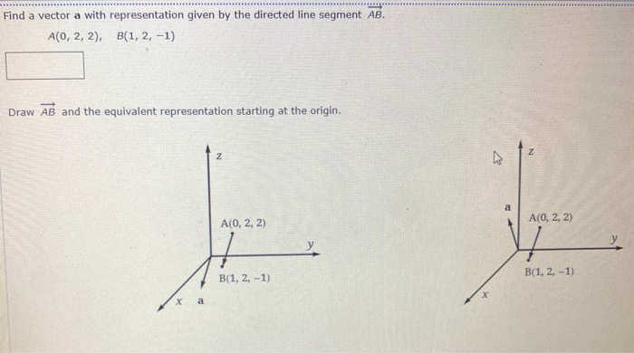 Solved Find a vector a with representation given by the | Chegg.com