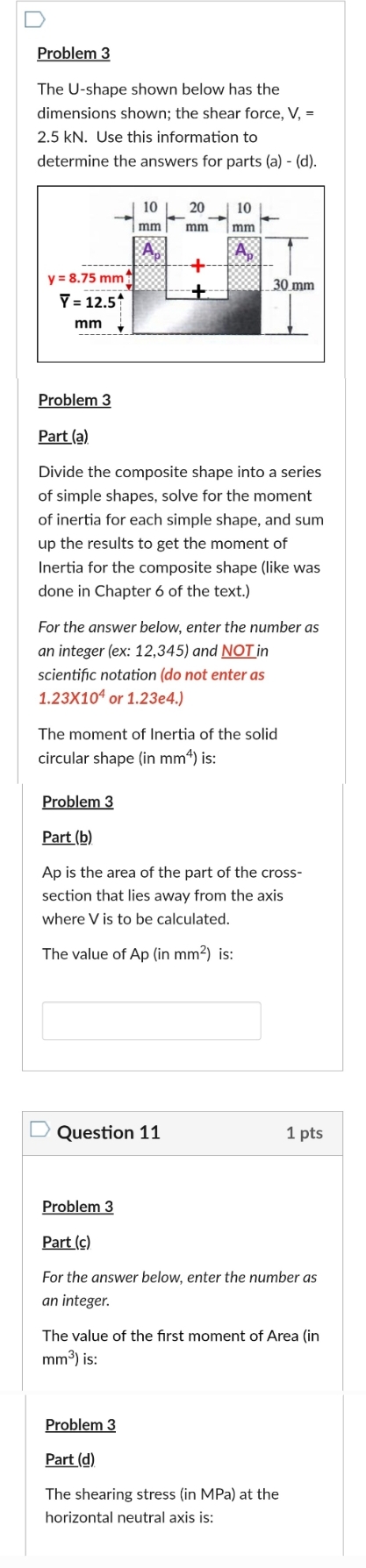 Solved Problem 3The U-shape shown below has the dimensions | Chegg.com