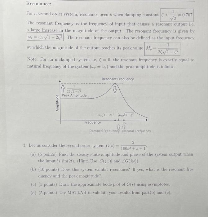 Solved Resonance: For a second order system, resonance | Chegg.com