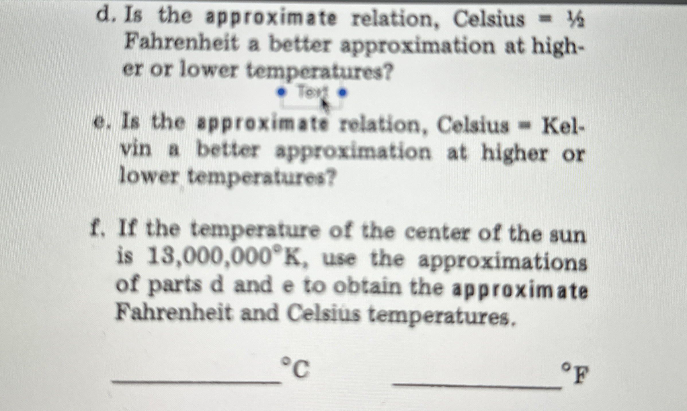 Solved d. ﻿Is the approximate relation, Celsius =12 | Chegg.com