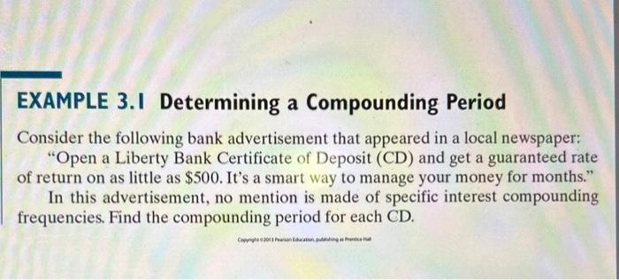 Solved EXAMPLE 3.I Determining a Compounding Period Consider | Chegg.com
