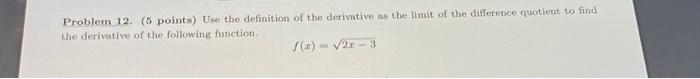 Solved Problem 12. (5 points) Use the definition of the | Chegg.com Solved Problem 12. (5 points) Use the definition of the | Chegg.com