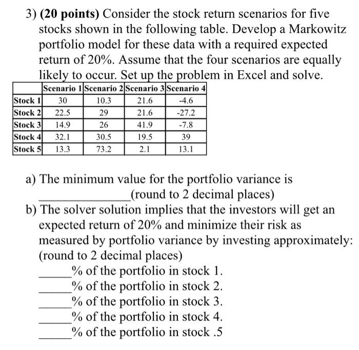Solved 3) (20 points) Consider the stock return scenarios | Chegg.com