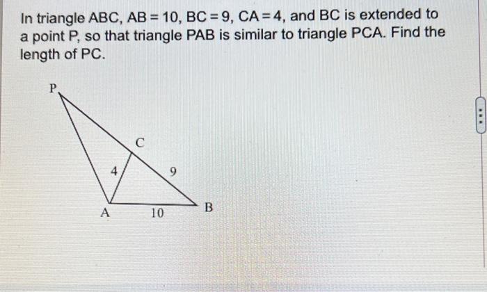 Solved In triangle ABC, AB = 10, BC = 9, CA = 4, and BC is | Chegg.com