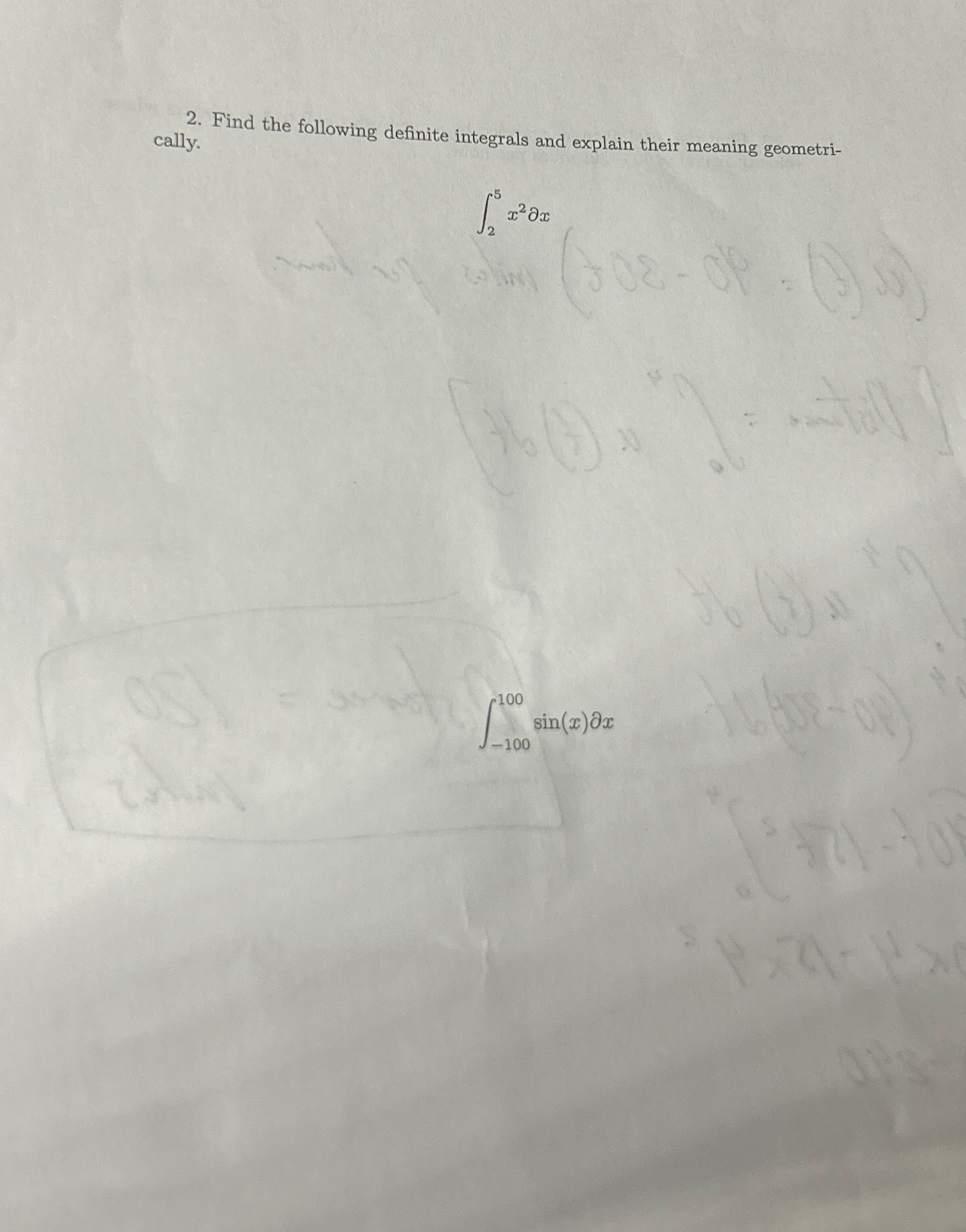 Solved Find the following definite integrals and explain | Chegg.com