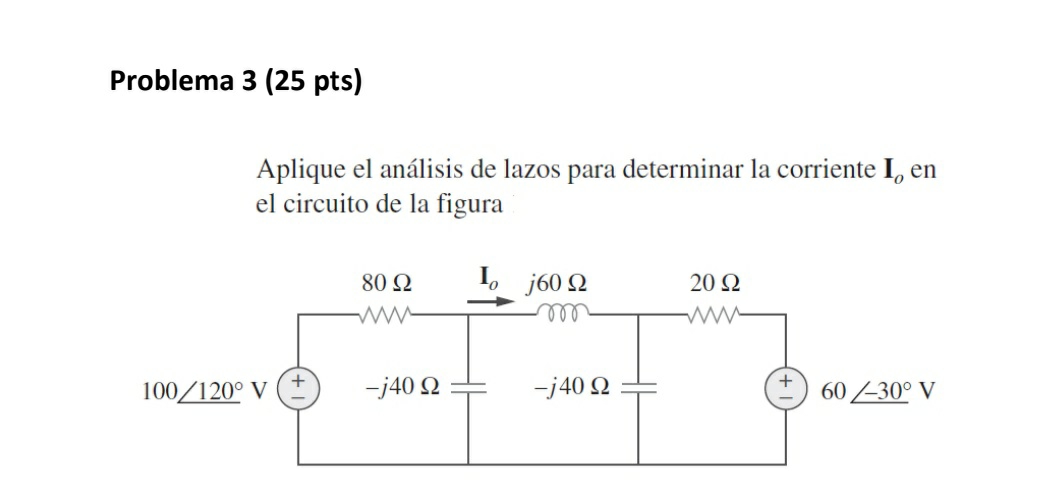 Solved Problema 3 (25 ﻿pts)Aplique el análisis de lazos para | Chegg.com