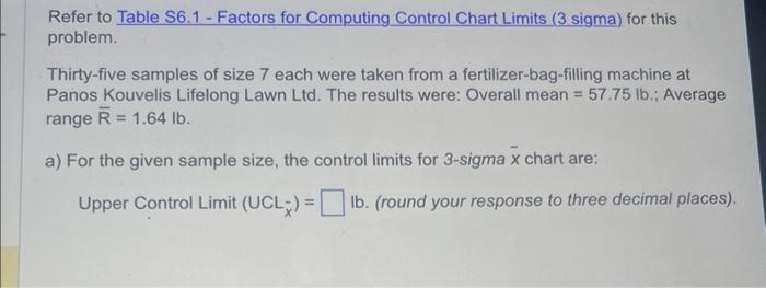 Solved Refer to Table S6.1 - Factors for Computing Control | Chegg.com