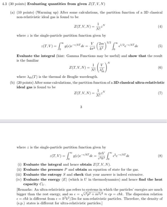 Solved (30 points) Evaluating quantities from given Z(T,V,N) | Chegg.com