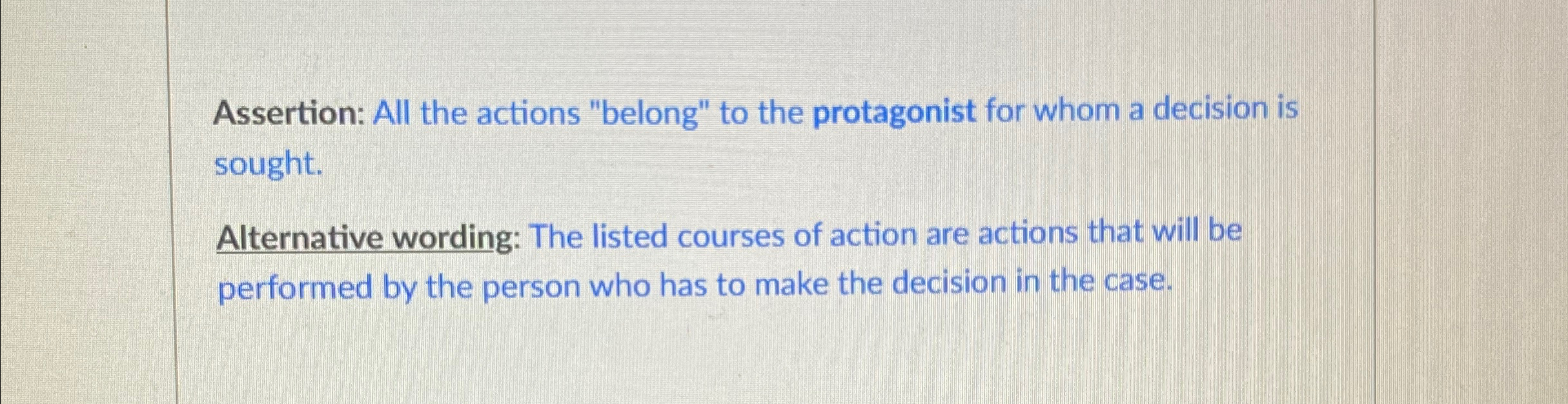 Solved Assertion: All the actions "belong" to the | Chegg.com