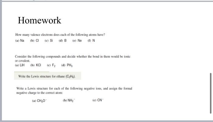 Solved Homework How many valence electrons does each of the | Chegg.com
