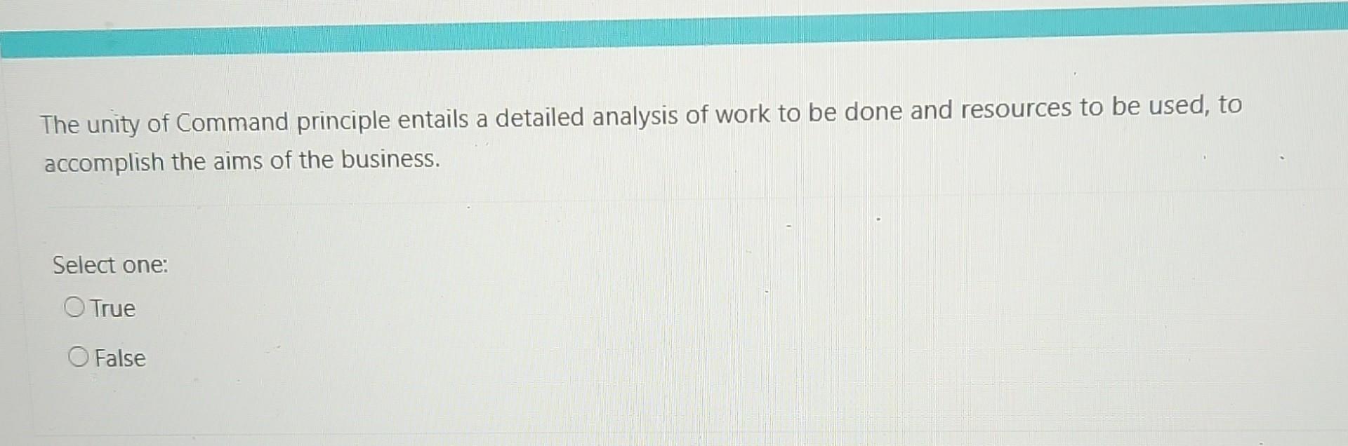 The unity of Command principle entails a detailed | Chegg.com