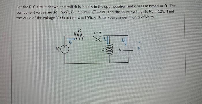 Solved For the RLC circuit shown, the switch is initially in | Chegg.com