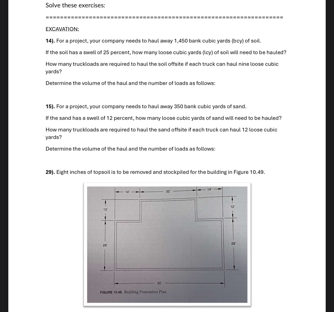 Solved Solve these exercises:EXCAVATION:. ﻿For a project, | Chegg.com