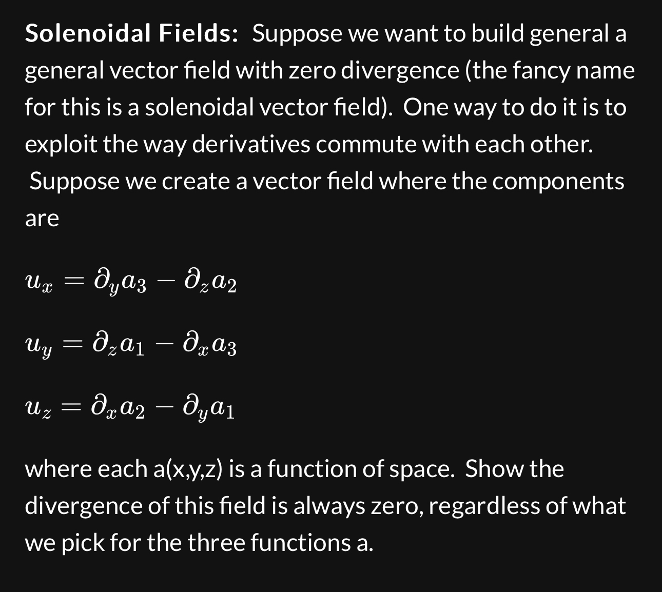 Solved Solenoidal Fields: Suppose we want to build general a | Chegg.com