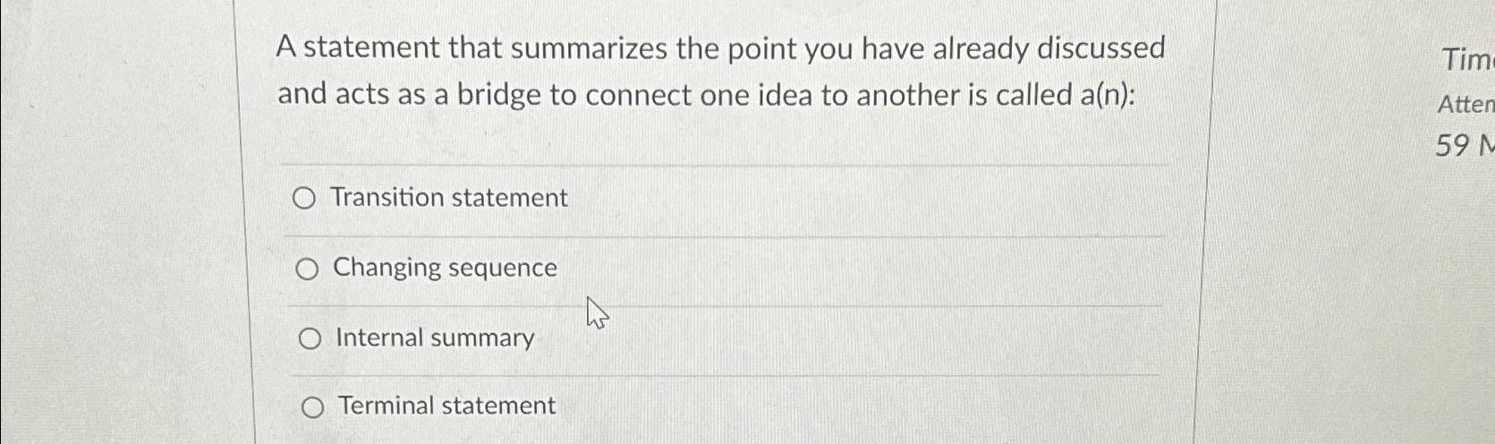 Solved A statement that summarizes the point you have | Chegg.com