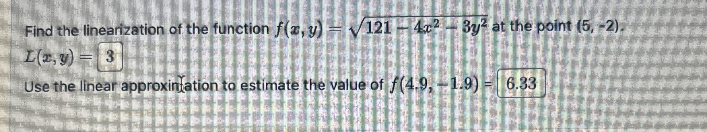 Solved Find the linearization of the function | Chegg.com