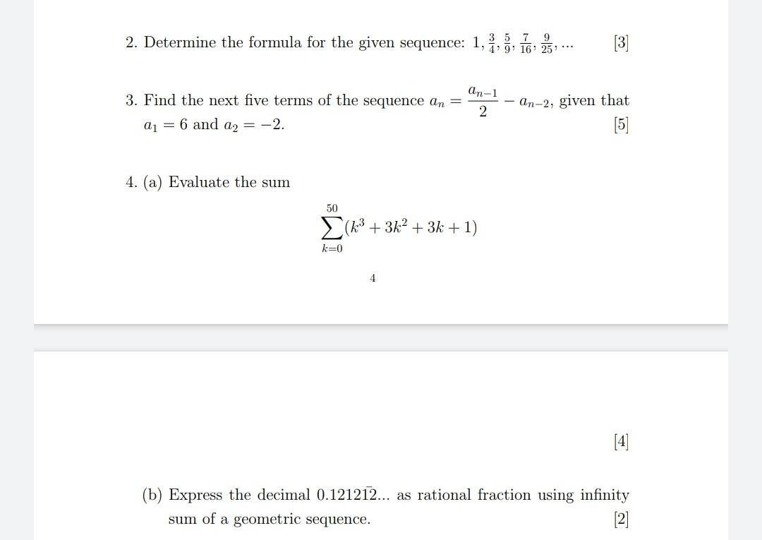 Solved 2. Determine the formula for the given sequence: | Chegg.com