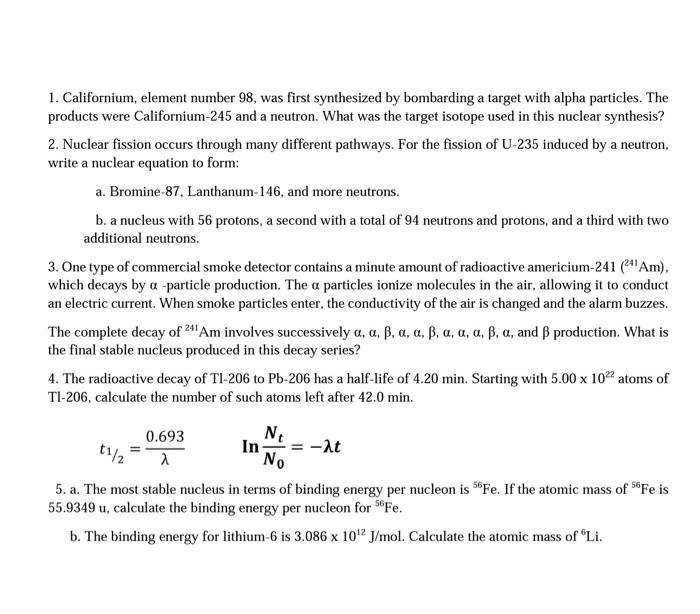 Solved 1. Californium, element number 98 , was first | Chegg.com