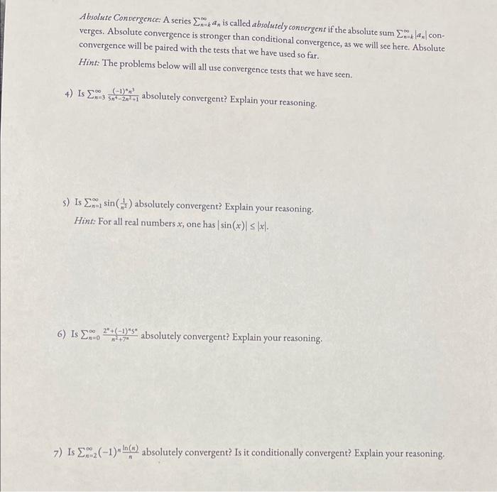 Solved Absolute Convergence: A series ∑n=k∞an is called | Chegg.com