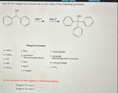 Solved Specify the reagent you would use in each step of the | Chegg.com