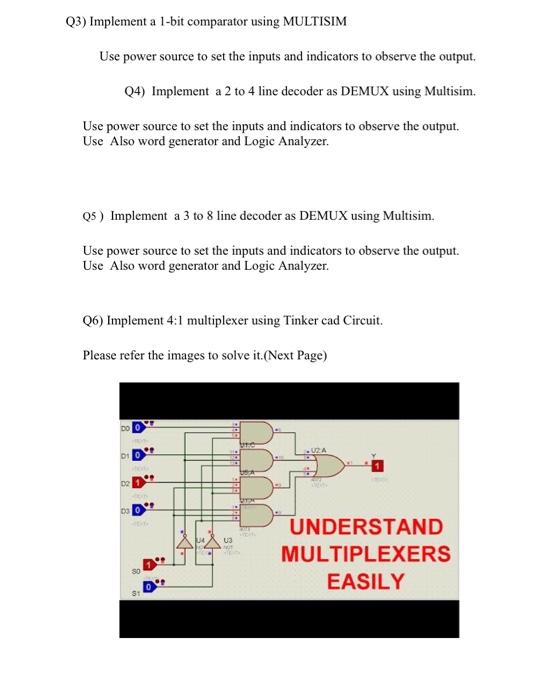 Solved (3) Implement a 1-bit comparator using MULTISIM Use | Chegg.com