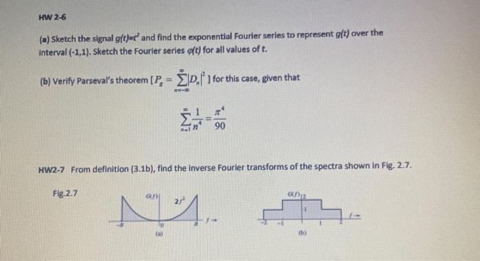 Solved (a) Sketch the signal g(t)=t2 and find the | Chegg.com