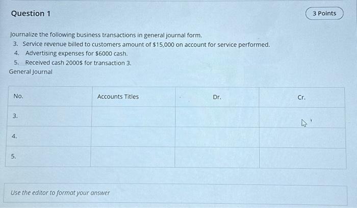 Solved Journalize the following business transactions in | Chegg.com