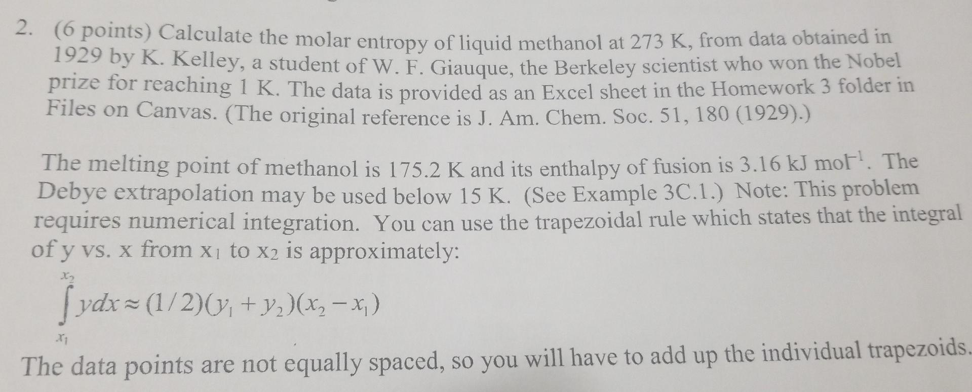 Solved 2. (6 points) Calculate the molar entropy of liquid | Chegg.com