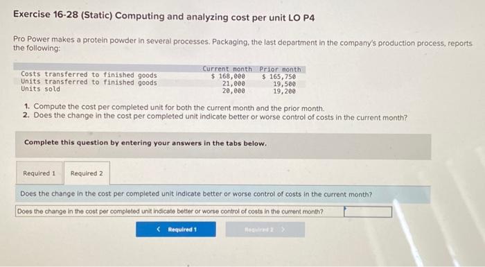 Solved Exercise 16-28 (Static) Computing and analyzing cost | Chegg.com