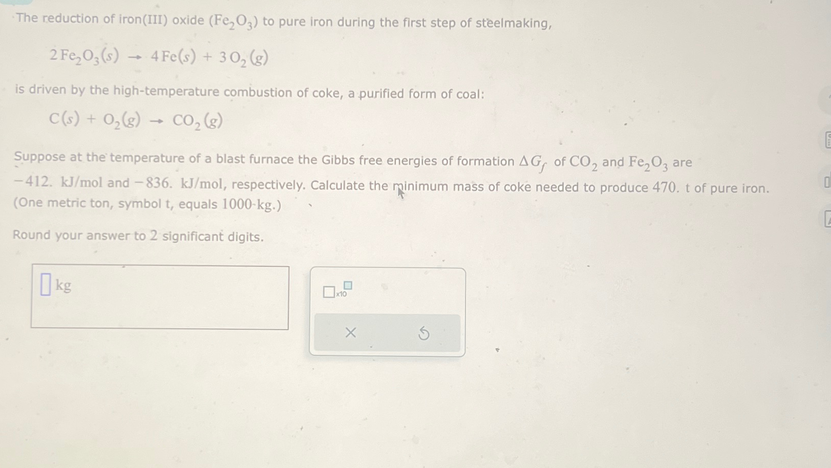 The reduction of iron(III) ﻿oxide (Fe2O3) ﻿to pure | Chegg.com