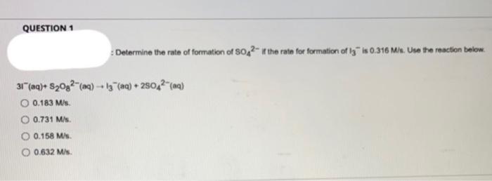 : Determine the rate of formation of SO42− is the | Chegg.com