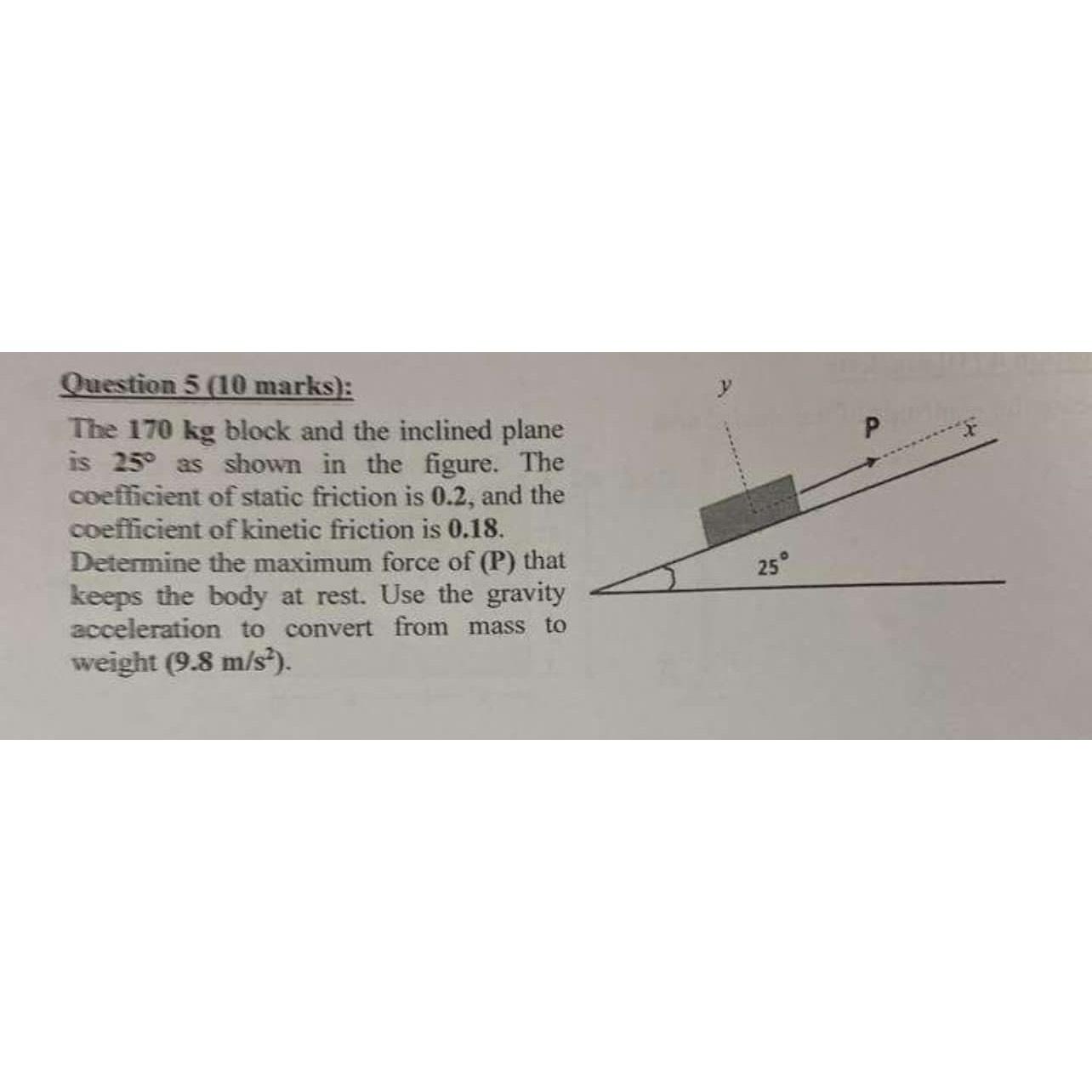 Solved Question 5 (10 ﻿marks):The 170kg ﻿block and the | Chegg.com