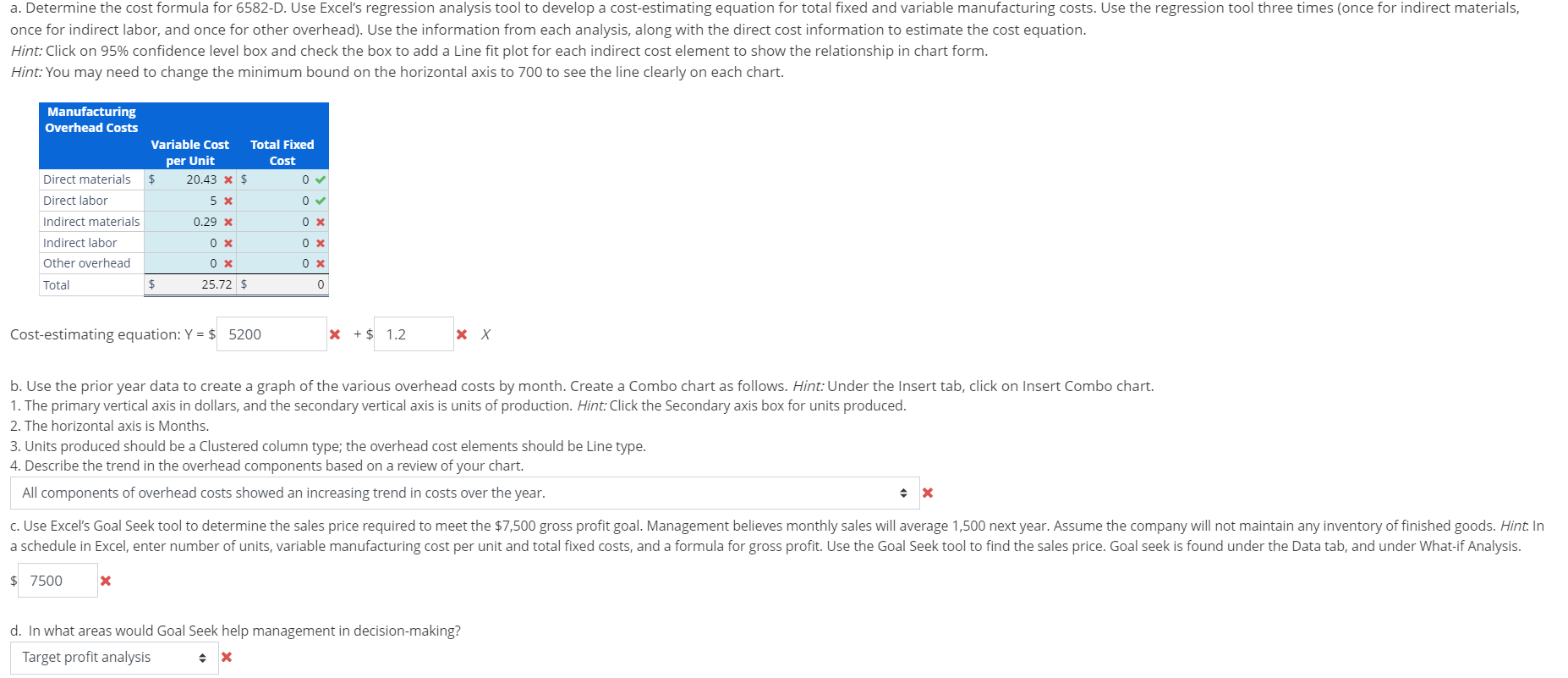 Solved Determining Fixed vs. Variable Cost Components Using | Chegg.com Solved Determining Fixed vs. Variable Cost Components Using | Chegg.com