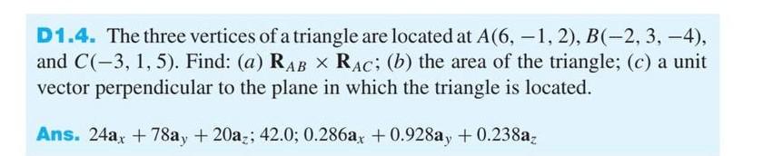 Solved D1.4. The three vertices of a triangle are located at | Chegg.com