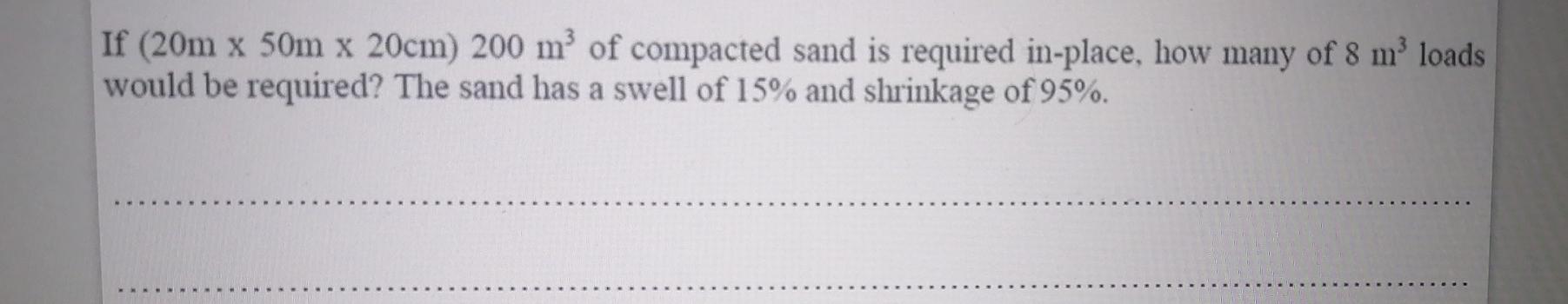 Solved a If 100 bank cubic meter (in place at natural | Chegg.com