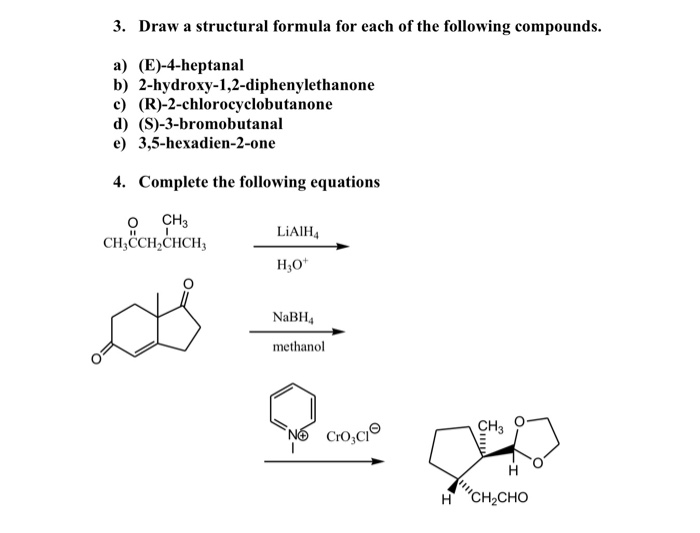 Solved 3. Draw a structural formula for each of the | Chegg.com