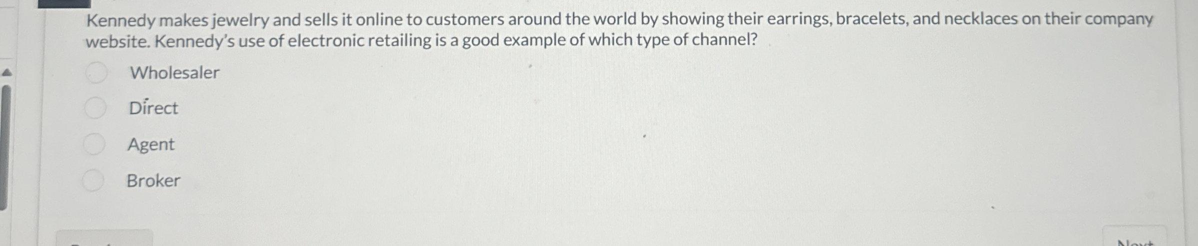 Solved Kennedy makes jewelry and sells it online to | Chegg.com