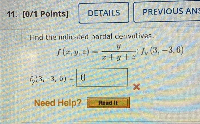 Solved 11. [0/1 Points] DETAILS Find the indicated partial | Chegg.com