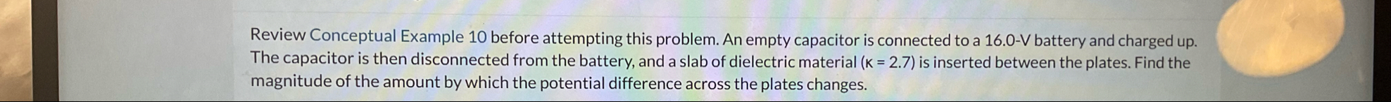 Solved Review Conceptual Example 10 ﻿before attempting this | Chegg.com